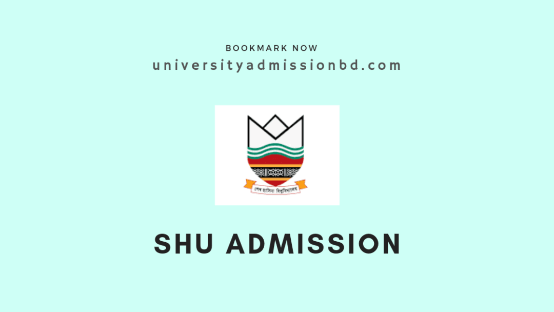 Sheikh Hasina University Admission Circular 2024-25 | SHU Admission Sheikh Hasina University Admission Circular 2024-25 | SHU Admission