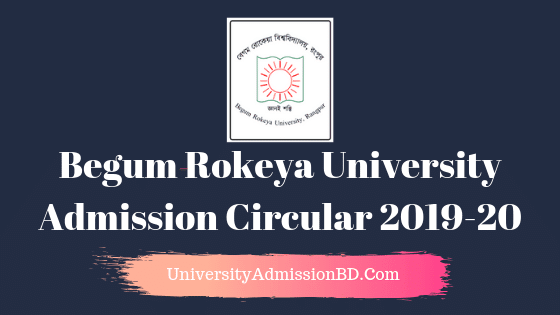 Begum Rokeya University Admission Circular 2019-20 - Bangladesh ...