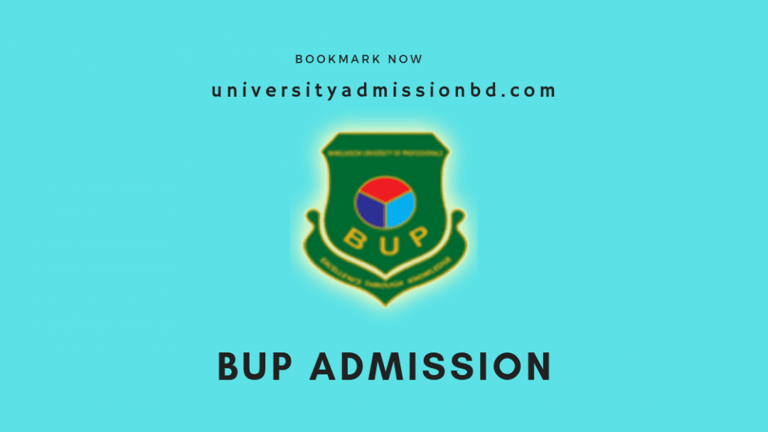 BUP Admission Circular 2022-23 | Bangladesh University of Professionals